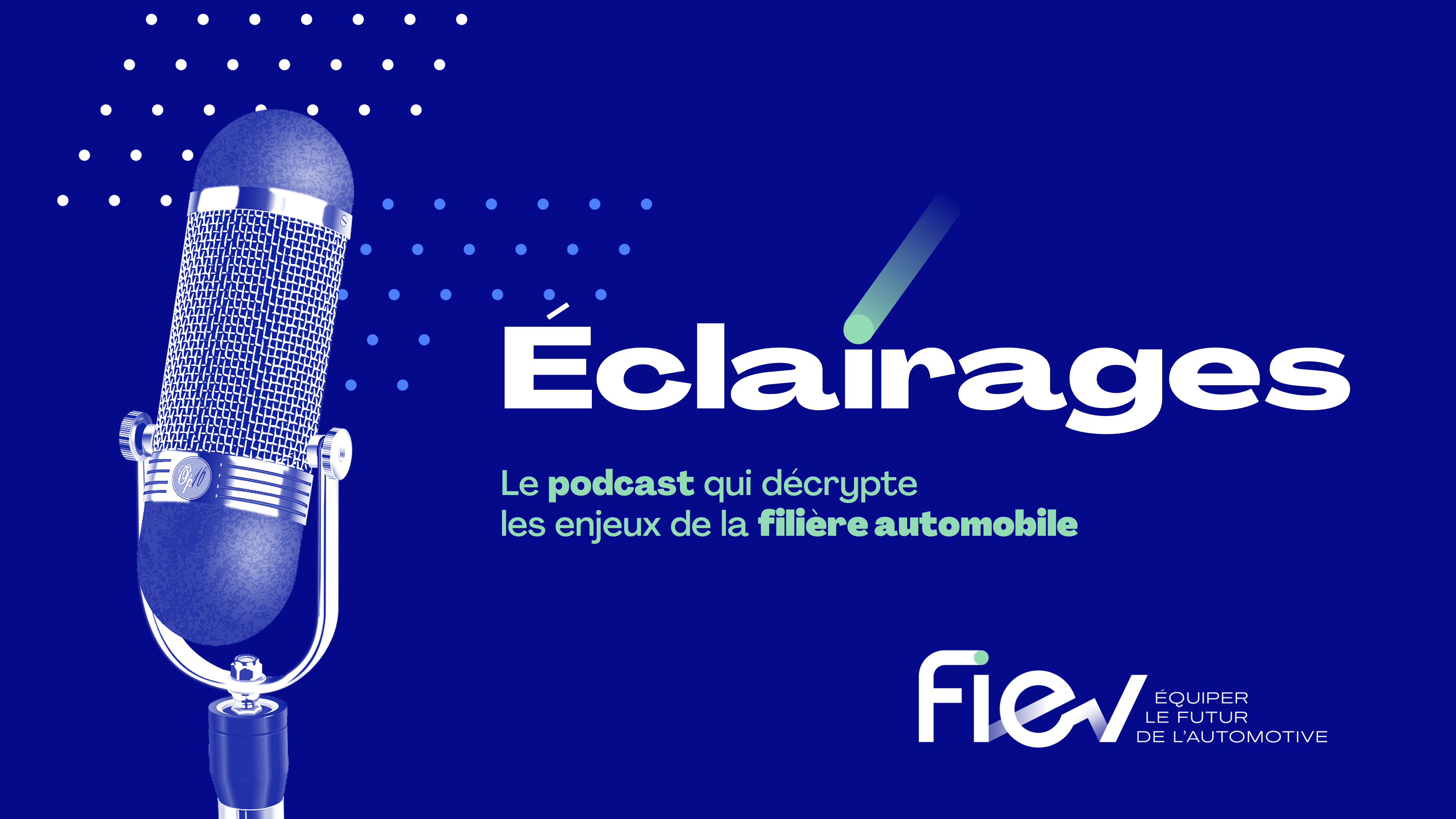 Podcast « Éclairages » de la FIEV - Épisode #2 : La stratégie bas ...